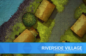 Riverside Village - D&D Map for Roll20 And Tabletop - Dice Grimorium